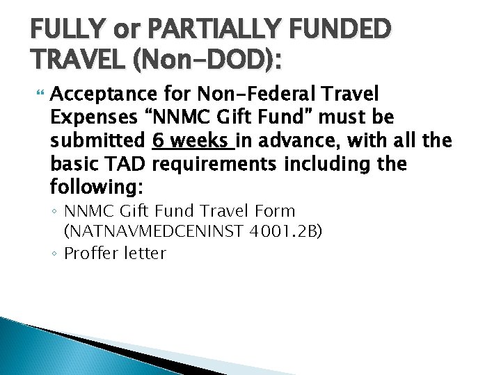 TAD GUIDELINES Deputy Command of Medicine Timelines For