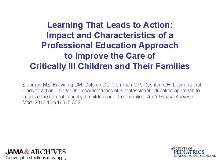 Learning That Leads to Action Impact and Characteristics