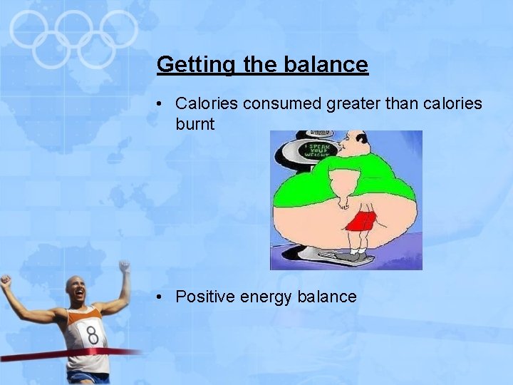 Energy Balance measurement and Obesity Energy Balance We