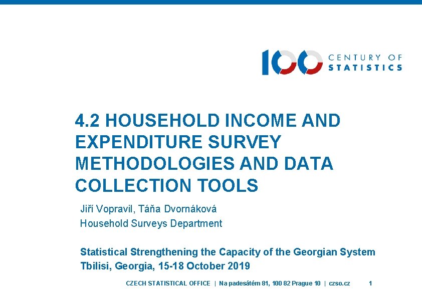 4 2 HOUSEHOLD INCOME AND EXPENDITURE SURVEY METHODOLOGIES