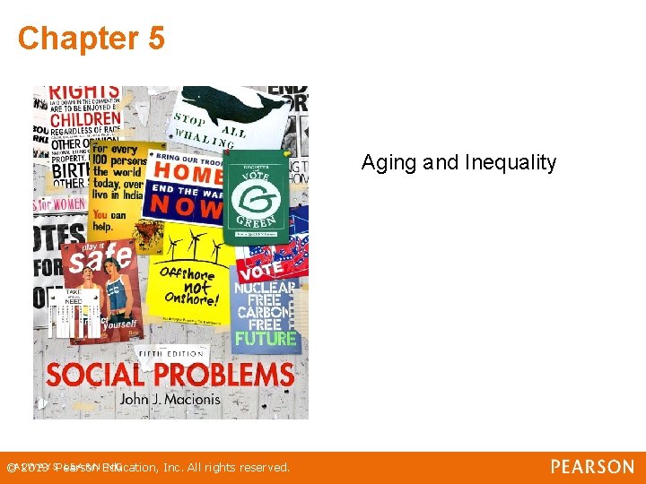 Chapter 5 Aging and Inequality 2013 Pearson Education