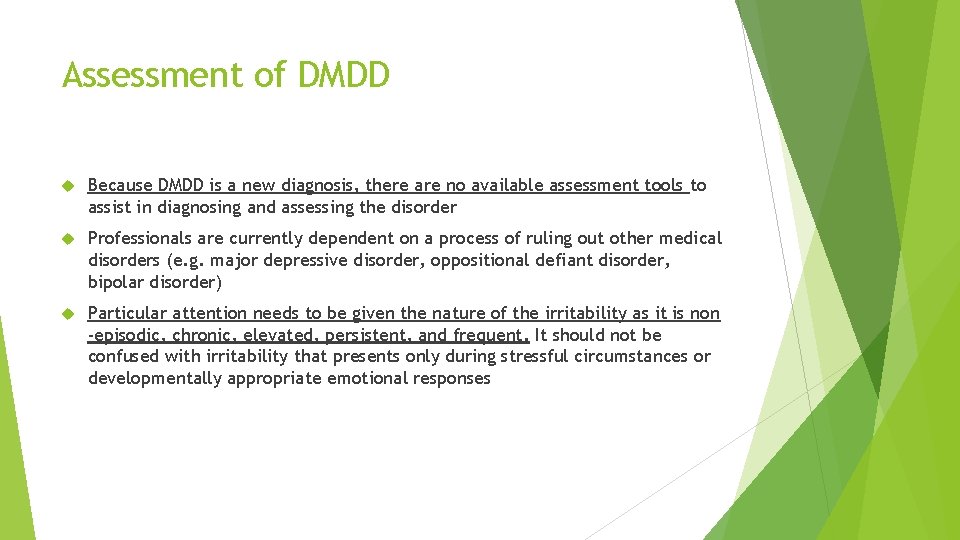 Disruptive Mood Dysregulation Disorder Diagnostic Criteria A Severe
