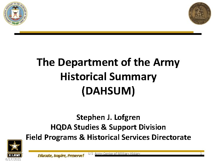 The Department of the Army Historical Summary DAHSUM