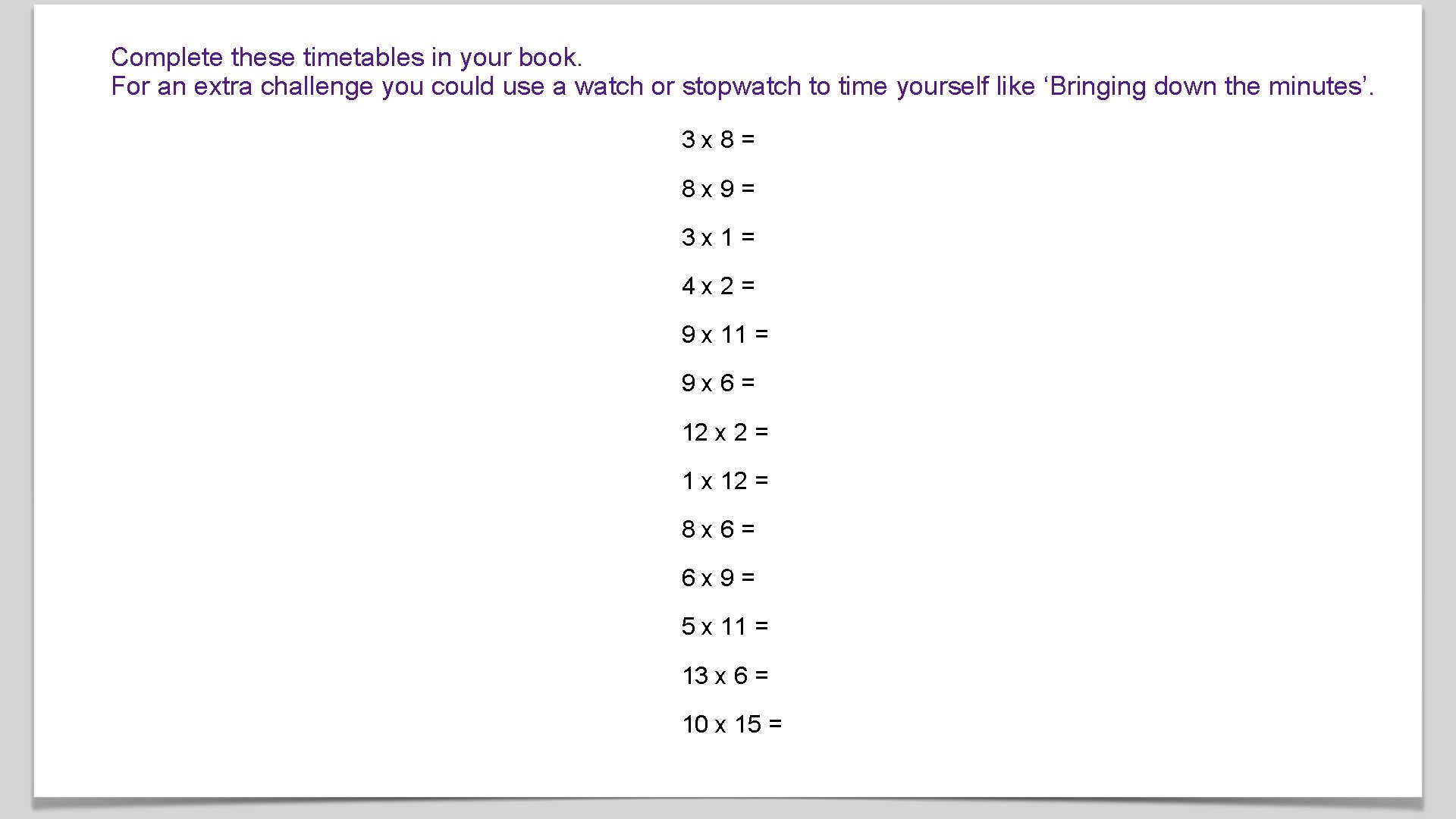 0105202 LO Timestables and maths games Complete these