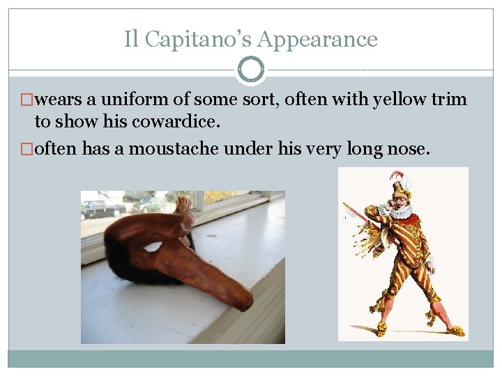 Commedia dellArte STOCK CHARACTERS FROM THE 16 TH