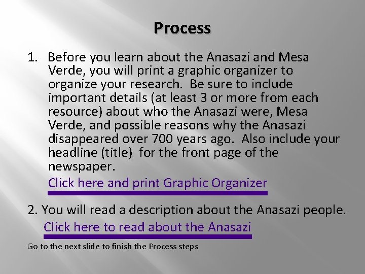 WHAT HAPPENED TO THE ANASAZI A Webquest Designed