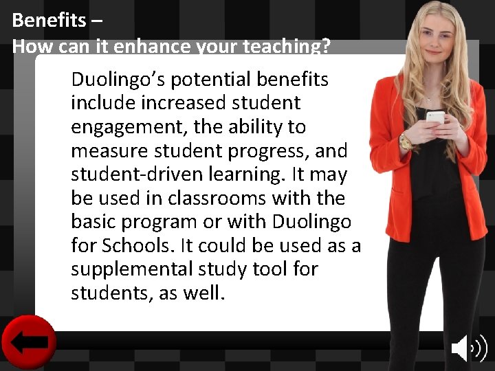 Introduction to Duolingo This module introduces Duolingo is