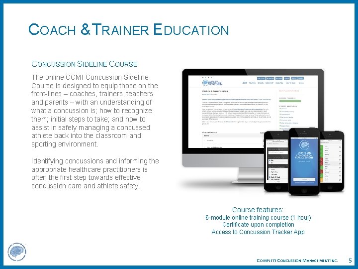 EVIDENCEBASED CONCUSSION CARE Kyle Reidhead Head of Program