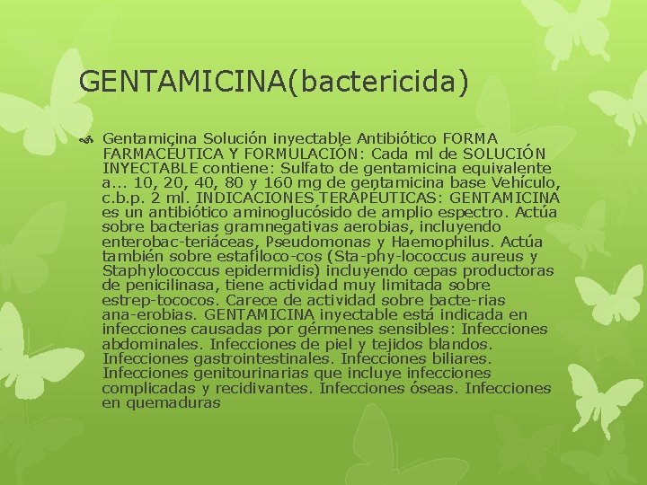 Antibacterianos CONCEPTO Los frmacos antibacterianos son producidos por