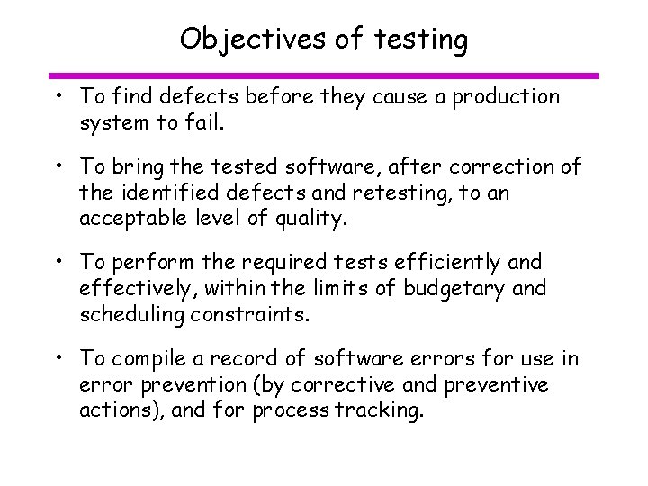 Basic Principles of Software Quality Assurance Adapted from