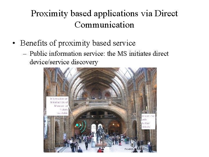 Fully distributed infrastructureless proximity based direct ...