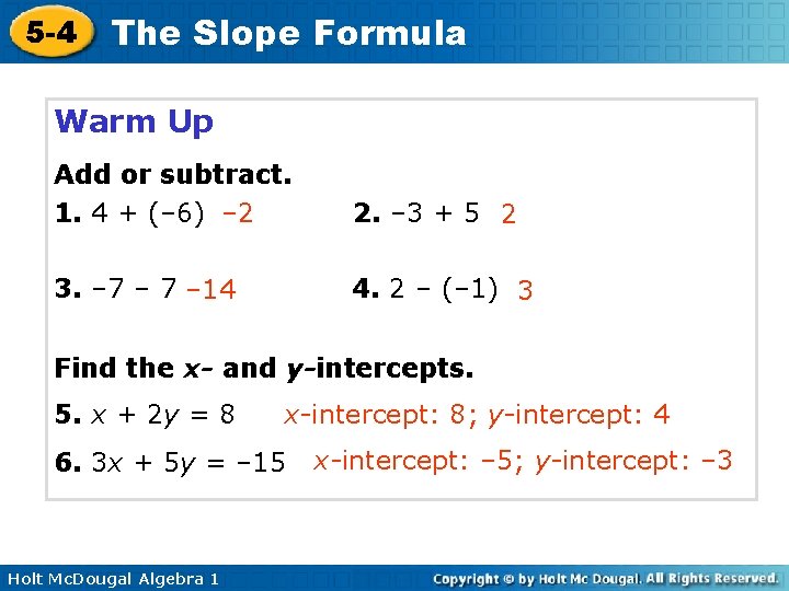 5 4 The The Slope Formula Warm Up