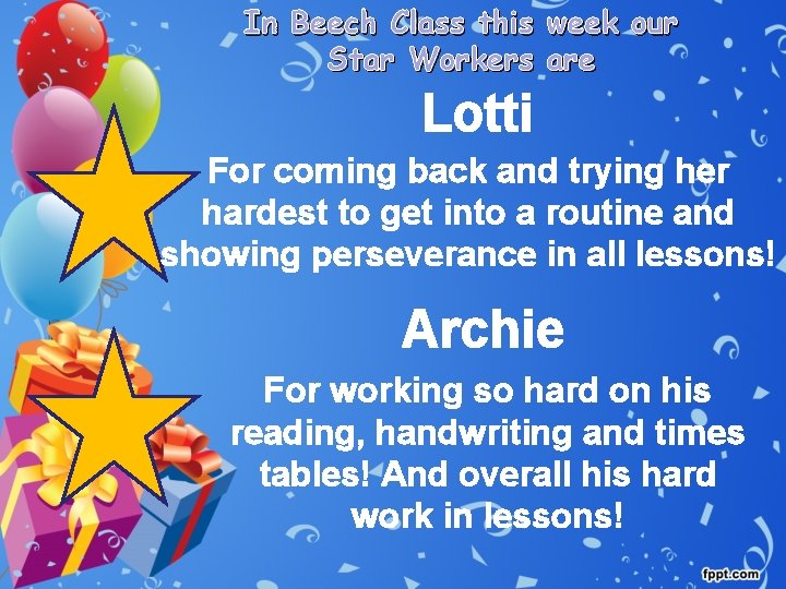 Star Worker Assembly In Saplings Class this week