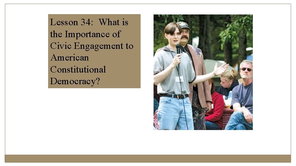 Lesson 34 What is the Importance of Civic