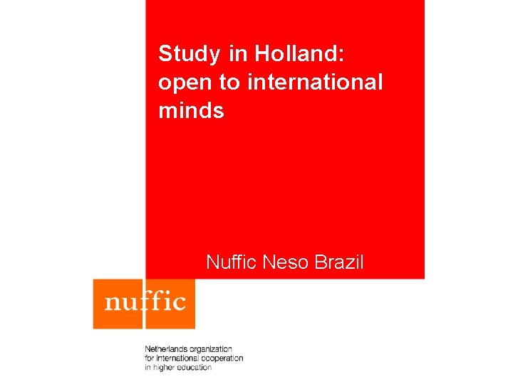 Study in Holland open to international minds Nuffic