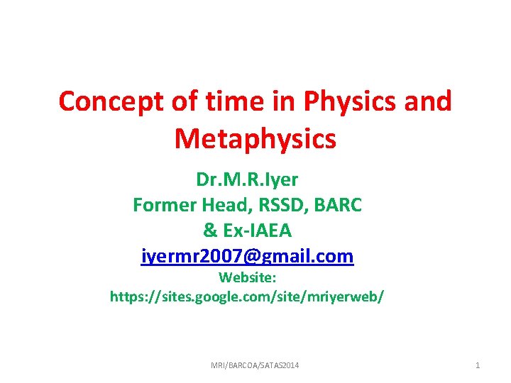 Concept of time in Physics and Metaphysics Dr
