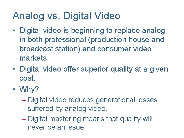 Multimedia Building Block Video Week 12 Lecture Outline