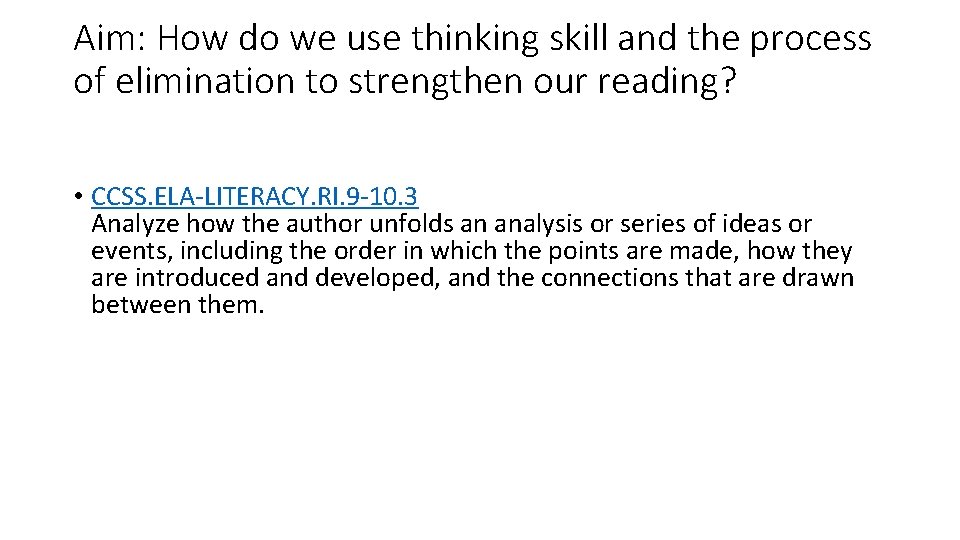 Aim How do we use thinking skill and