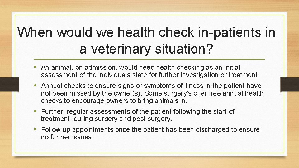 INPATIENT CARE Health checking Suzanne Simpson 1718 Objectives