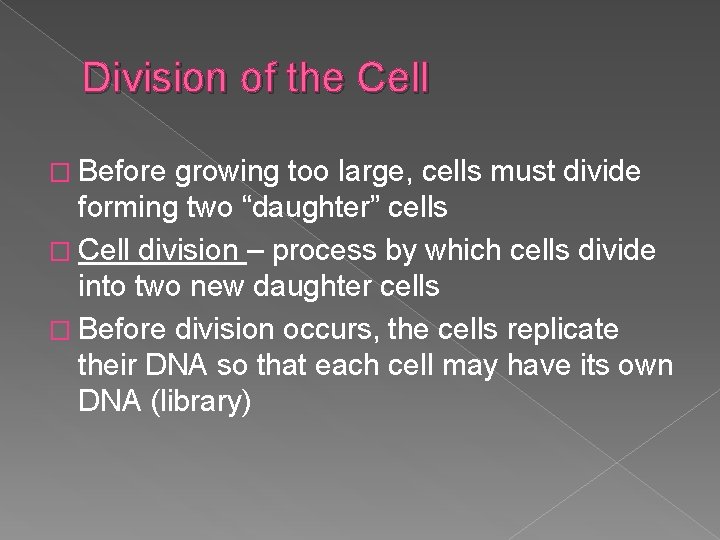 Cell Growth Section 10 1 Flora Biology I