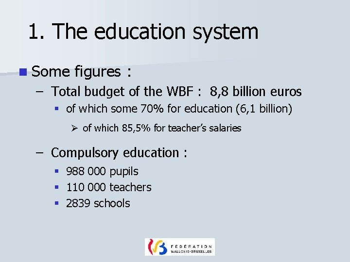 The education system in the Belgian French Community