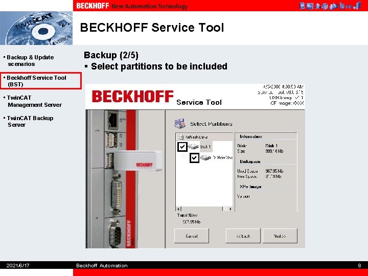 Solutions Backup Restore Agenda Backup Update scenarios Beckhoff