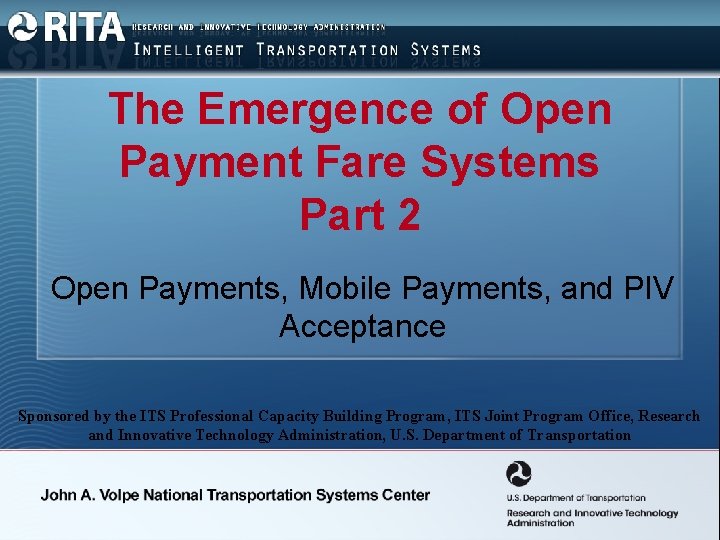 The Emergence of Open Payment Fare Systems Part
