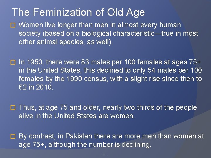 The Age Transition BROKEN DOWN BY AGE SEX