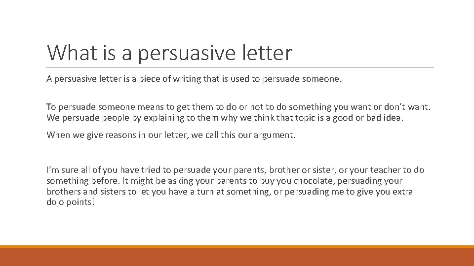 Persuasive Letter Writing YEAR 2 ENGLISH HOME LEARNING