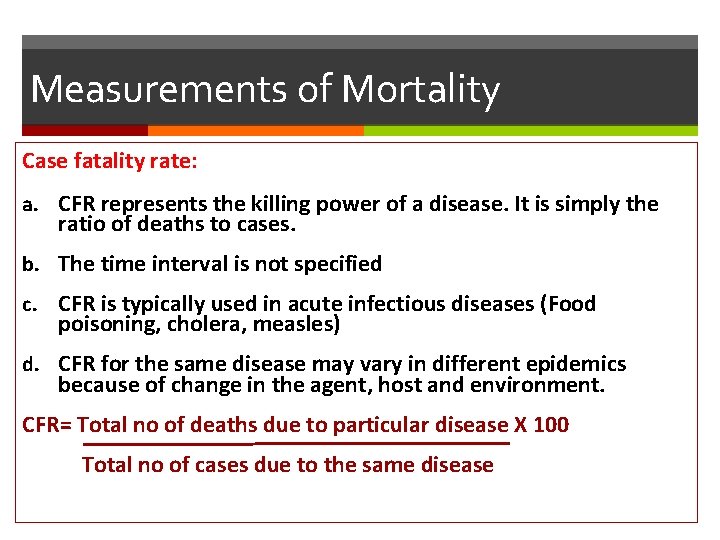 Measures of Mortality Dr Asif Rehman Learning outcomeObjectives