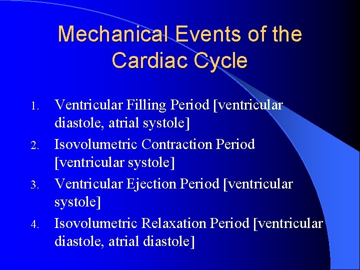 Mechanical and Electrical Events of the Cardiac Cycle