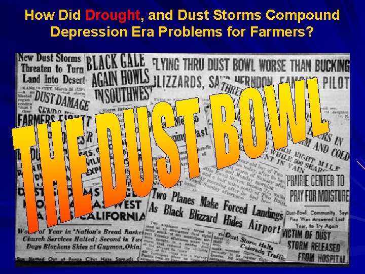 How Did Drought and Dust Storms Compound Depression