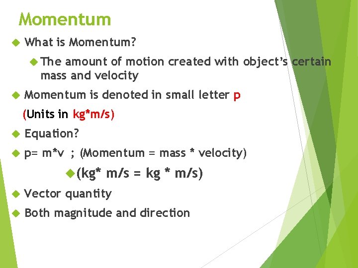 Momentum Impulse Seo Physics Objectives To understand how