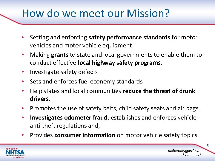 A Common Objective Vehicle Safety A Look at