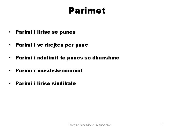 Parimet e marrdhenjes se punes Petrit BUSHI Ph