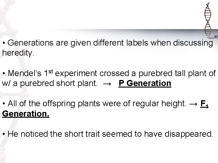 Mendel Probability Heredity GREGOR MENDEL The Father of