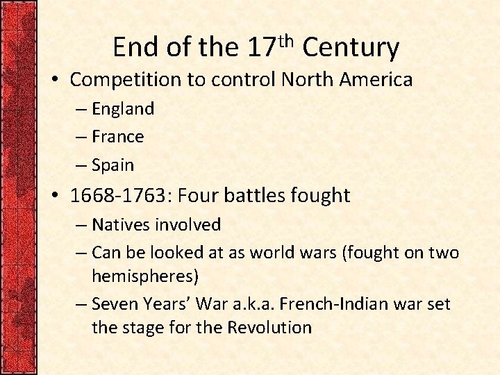 Chapter 6 The Duel for North America 1608