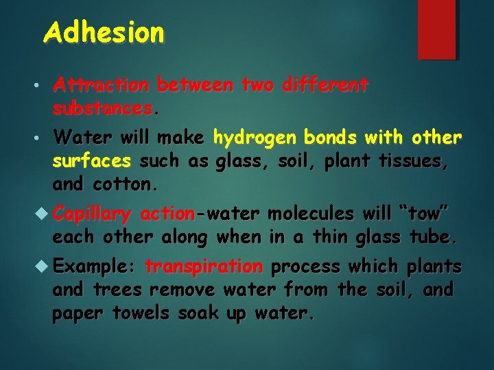 The Extraordinary Properties of Water Learning objective 1