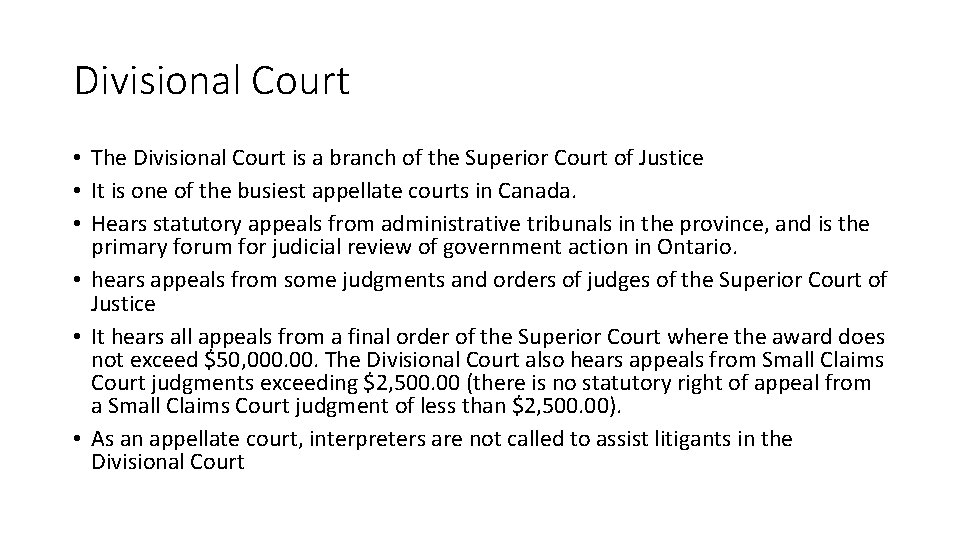 Courts and the Civil Litigation Process in Ontario