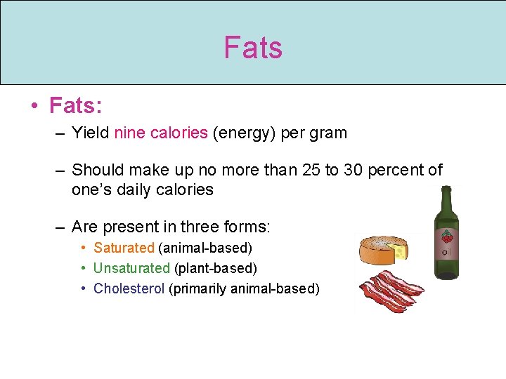Chapter 13 Nutrients That Provide Energy Carbohydrates Fats
