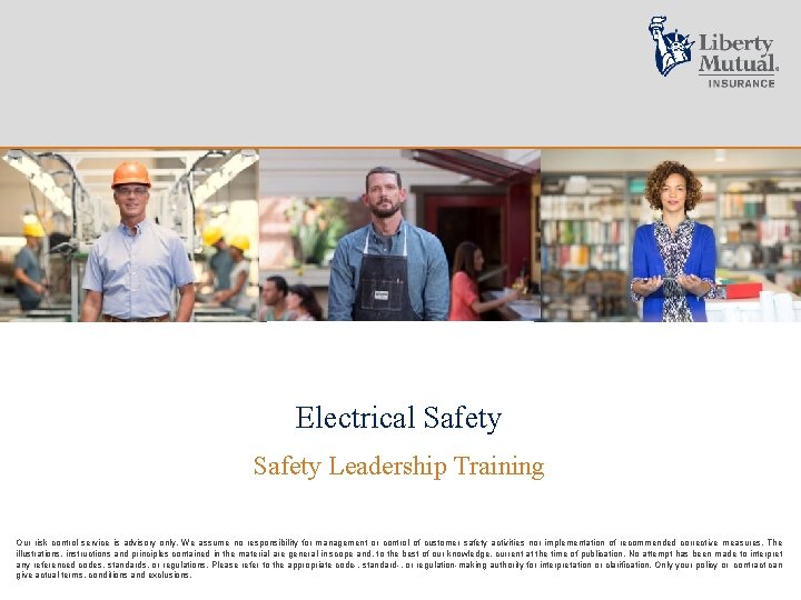 Electrical Safety Leadership Training Our risk control service