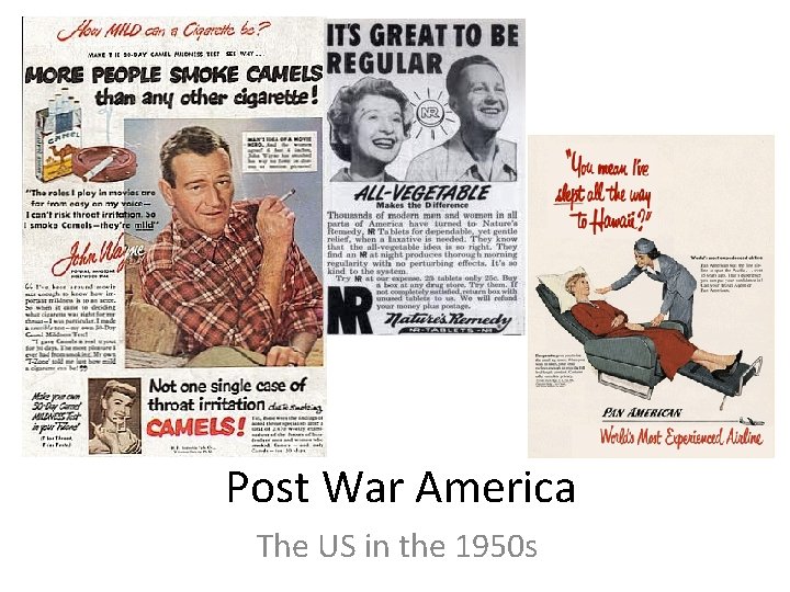 Post War America The US in the 1950