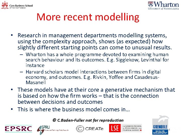 The challenge of modelling Business Models Professor Charles