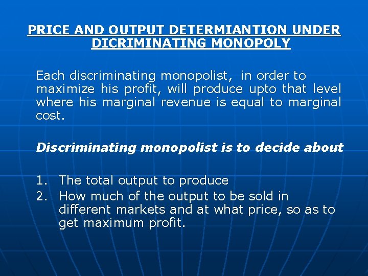 PRESENTATION ON DISCRIMINATING MONOPOLY BY SHAHBANO PARVEEN Associate