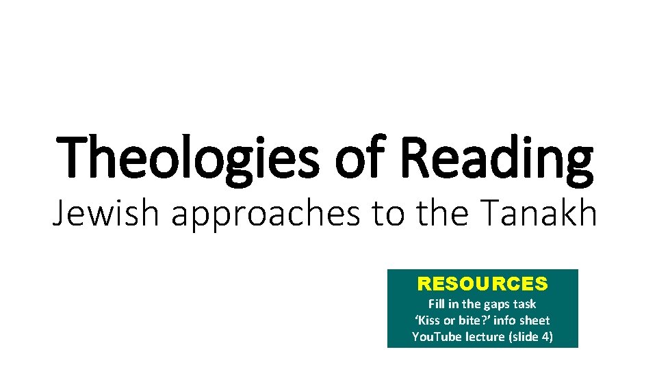 Theologies of Reading Jewish approaches to the Tanakh