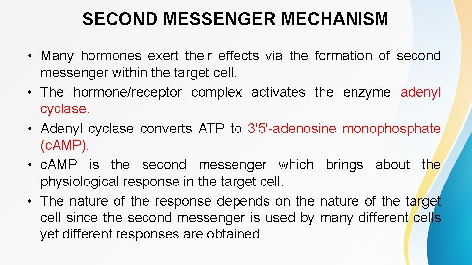 MECHANISM OF HORMONAL ACTIONS LECTURER IN CHARGE BAMIDELE