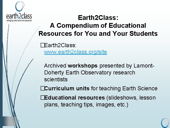 Earth 2 Class A Compendium of Educational Resources
