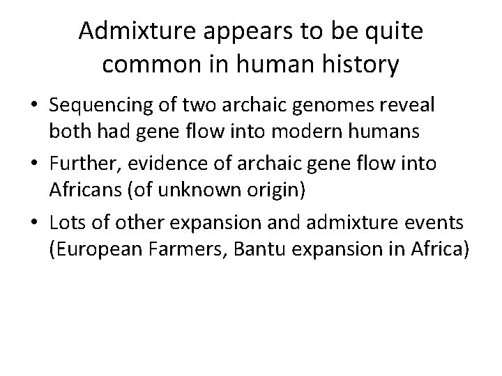 Patterns of population structure and admixture among human
