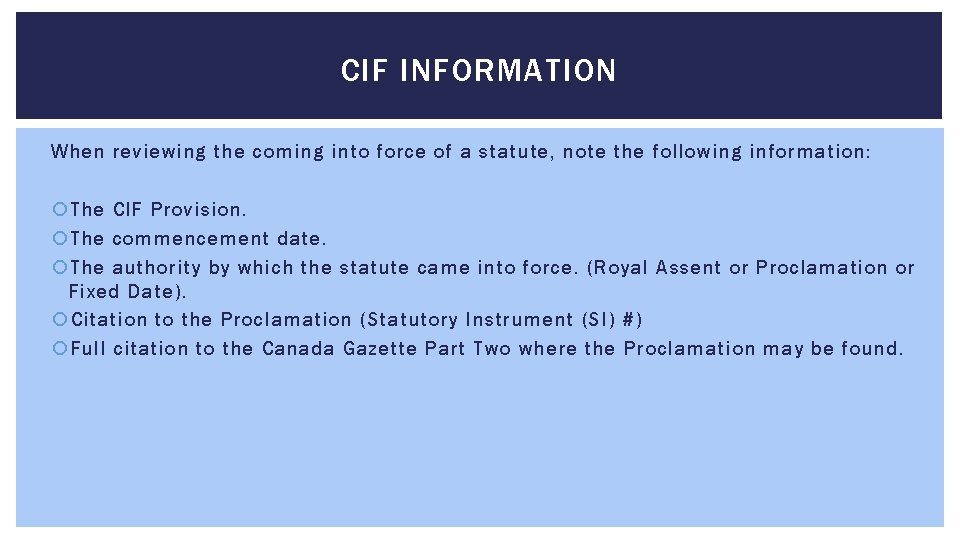 Annette Demers How Acts Enter into Force OBJECTIVES