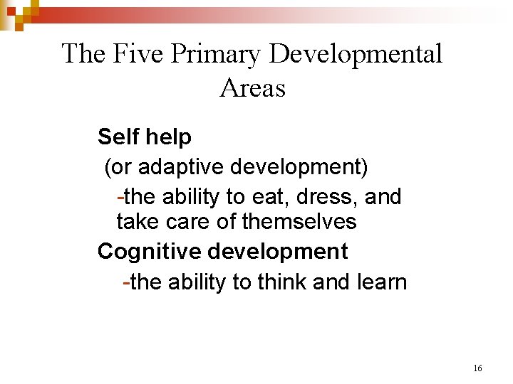 Development and Characteristics of Learners Overview of Disabilities